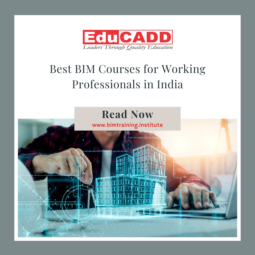 BIM Courses for Professionals | EduCADD