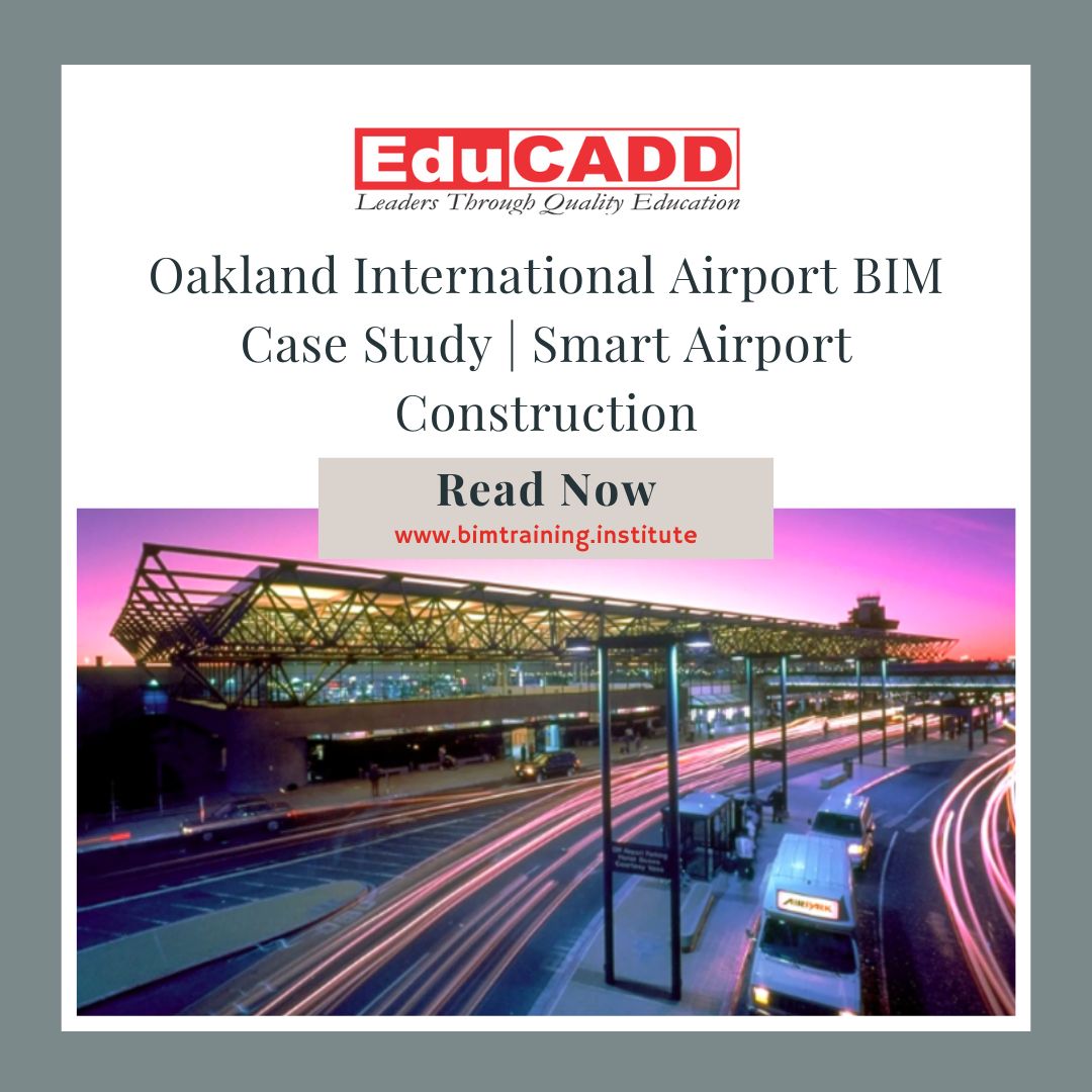 Oakland International Airport BIM Case Study | Smart Construction
