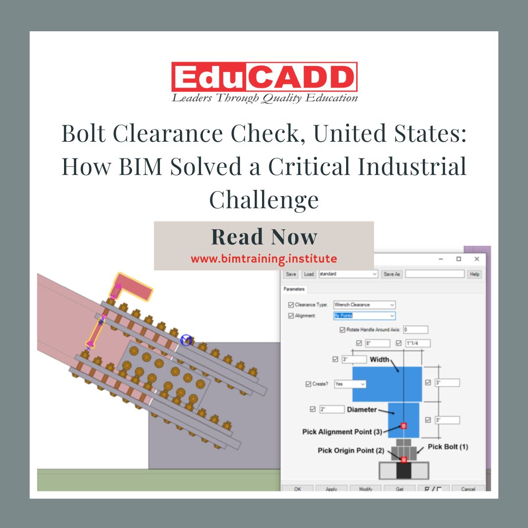 Bolt Clearance Check BIM Case Study | How BIM Prevents Errors