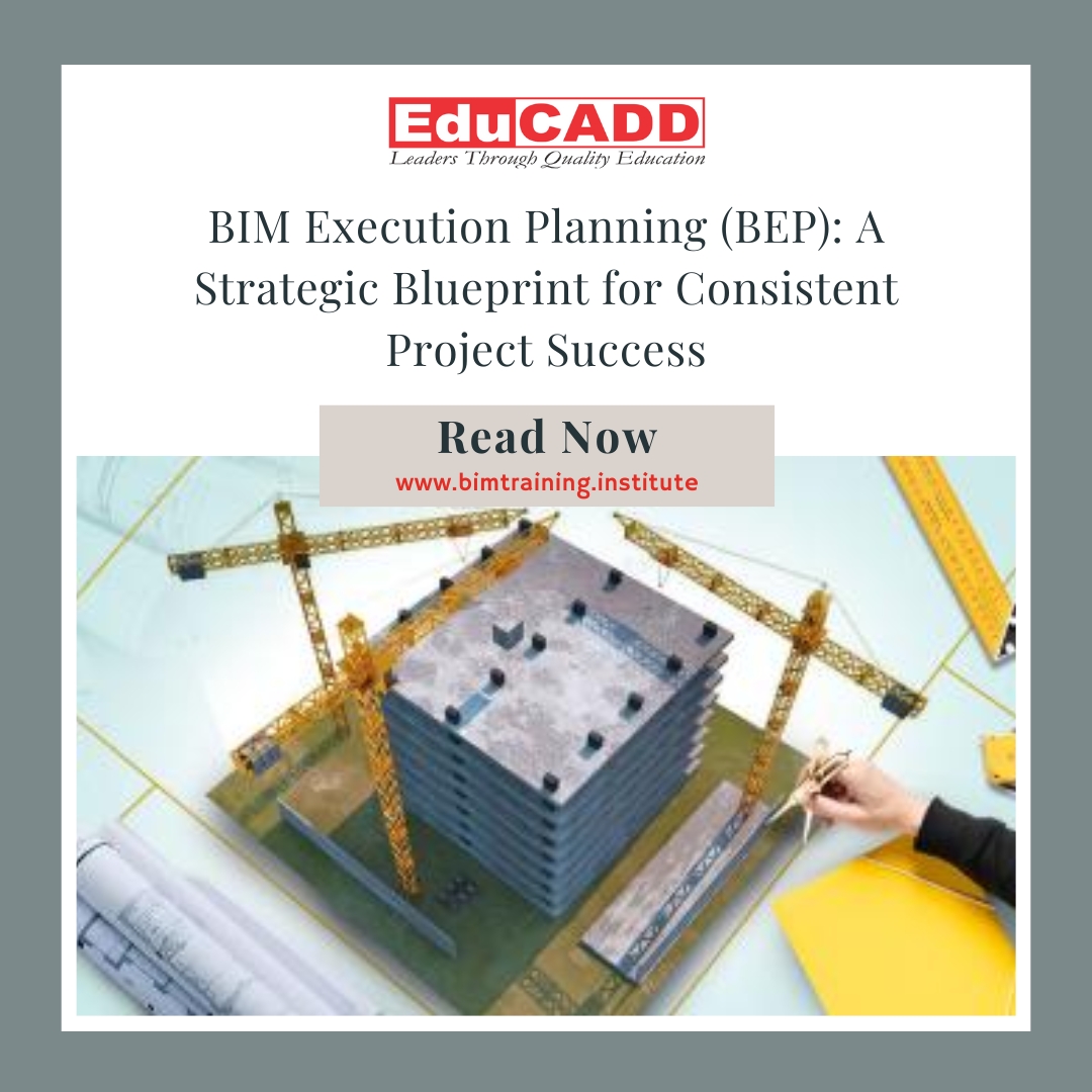 BIM Execution Planning Strategy | EduCADD
