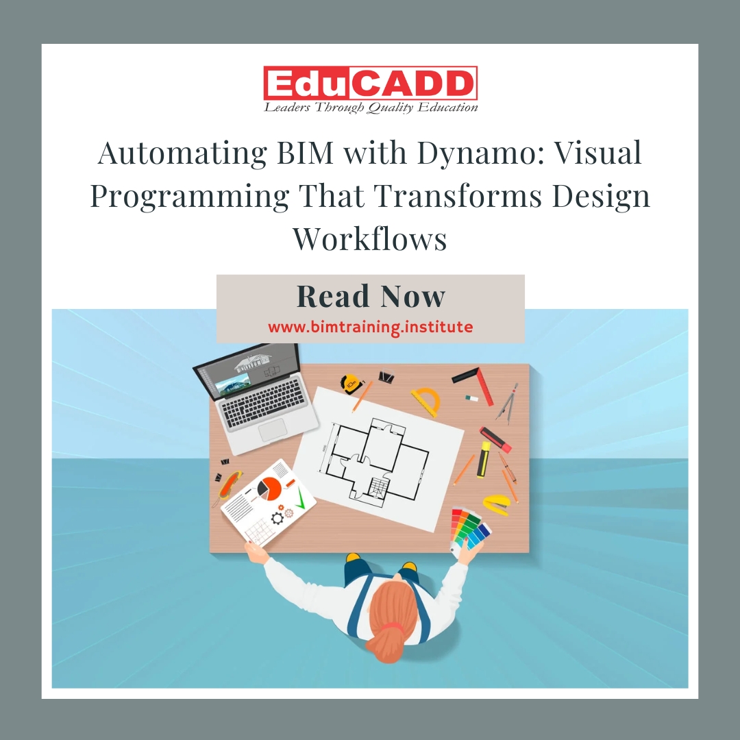Dynamo BIM Automation Workflows | EduCADD