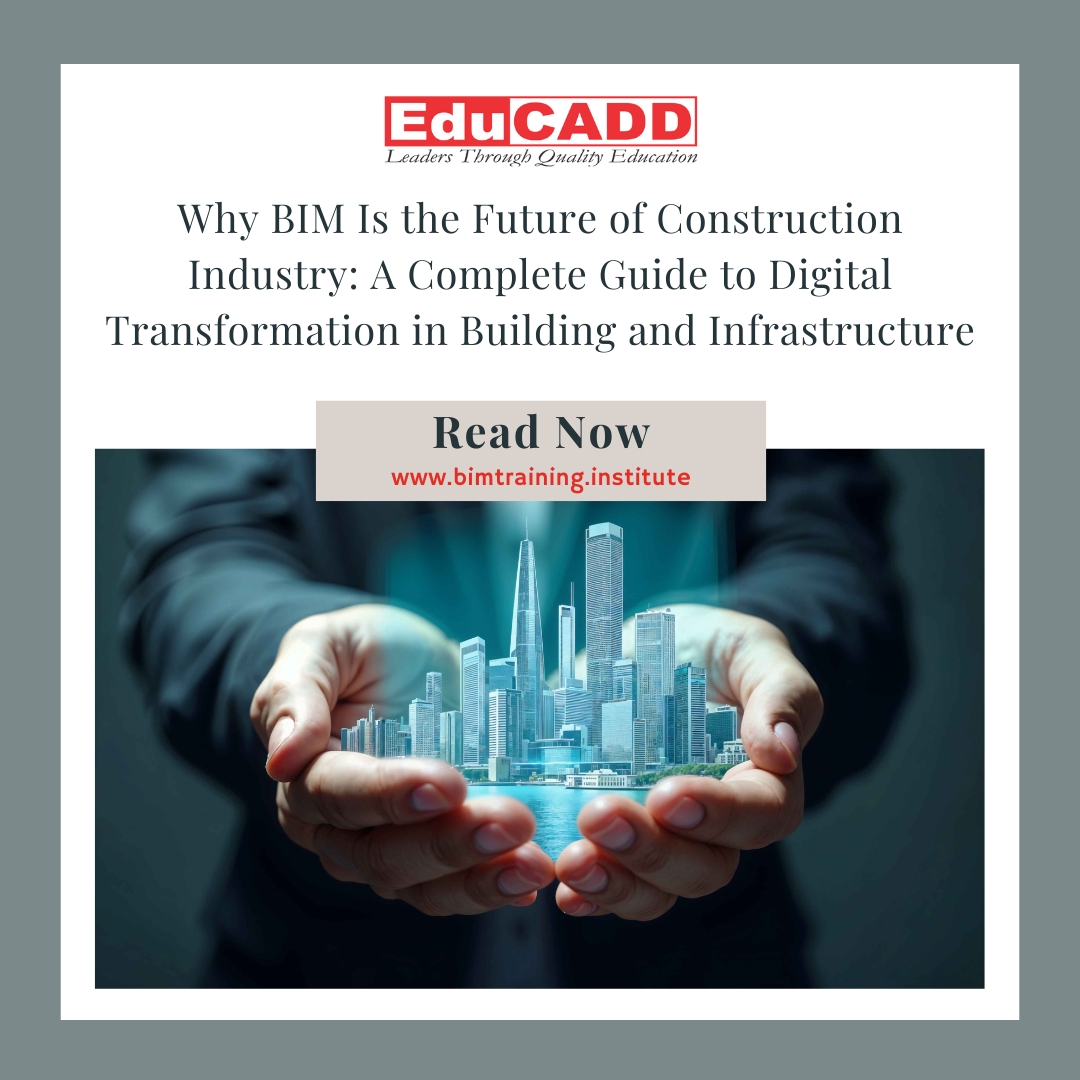 Future of Construction BIM | EduCADD